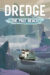 Dredge + The Pale Reach DLC Review - CGMagazine